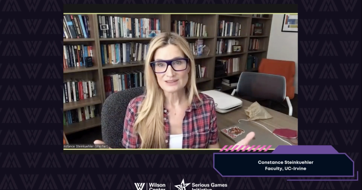 Serious Games: The Past, Present, and Future with Constance Steinkuehler | Wilson Center